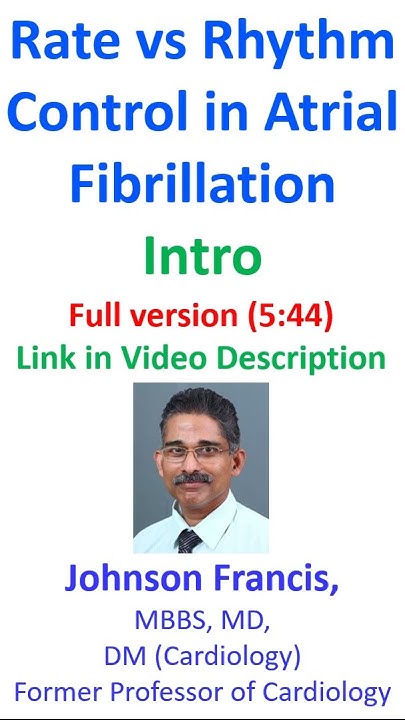 Rate vs Rhythm Control in Atrial Fibrillation - YouTube