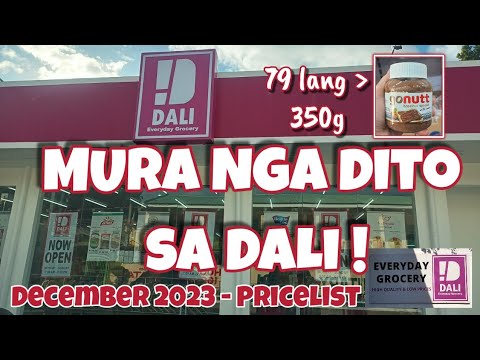 MURA NGA SA DALI ! DECEMBER 2023 Pricelist & products! | Dali Grocery ...