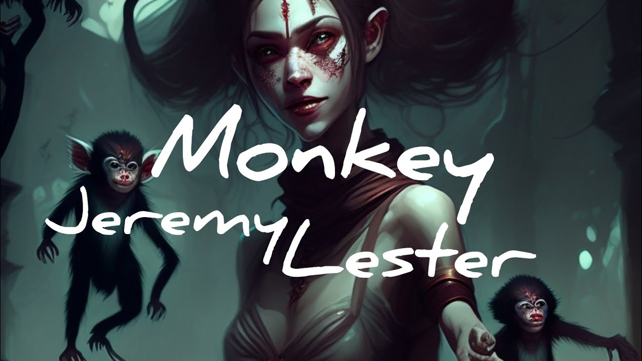 Jeremy Lester - Monkey (original song and AI generated art) - YouTube