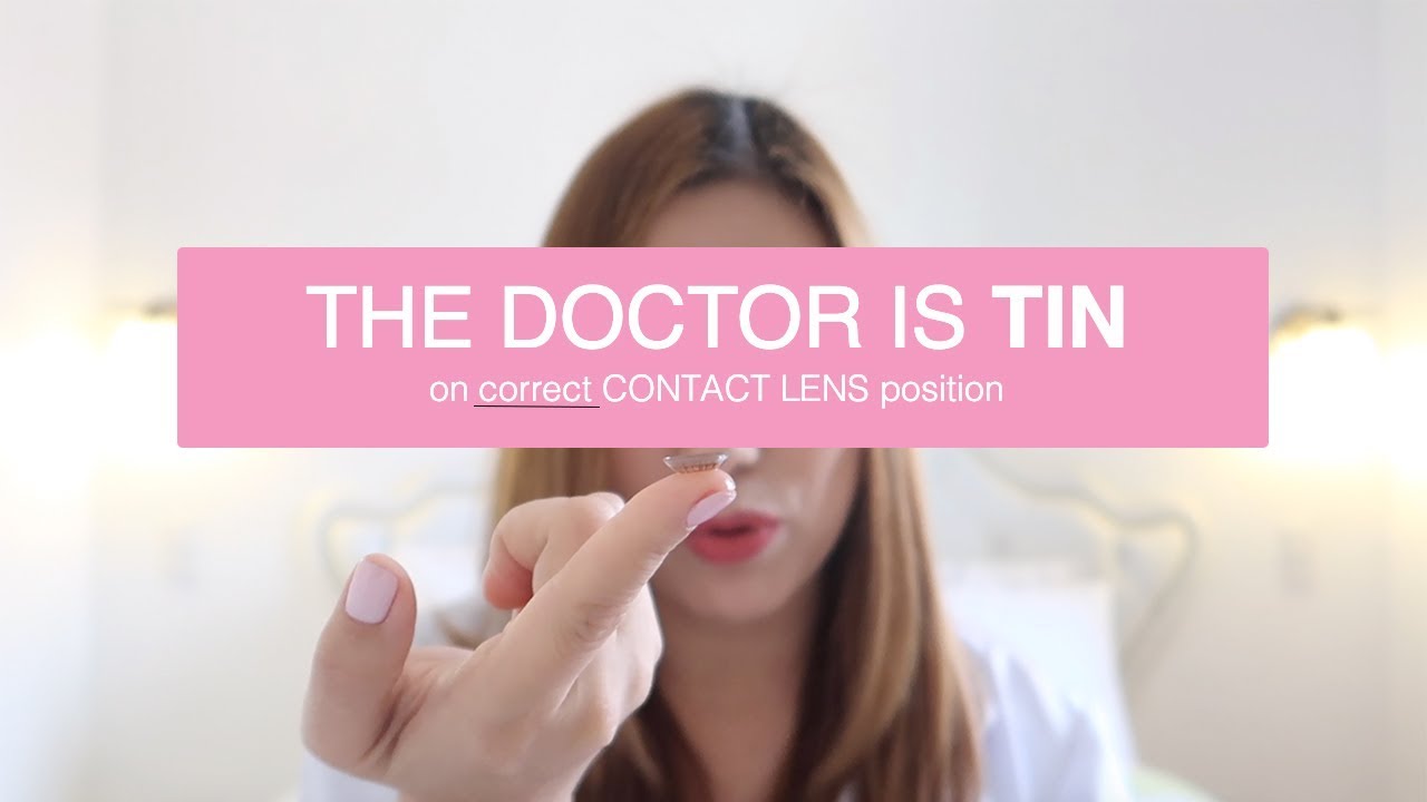 TUTORIAL: How to know the correct contact lens position? | Christine ...