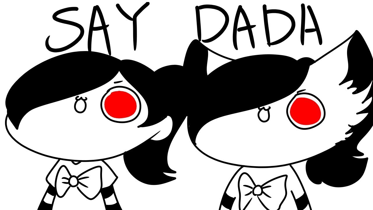 SAY DADA! \\ MEME - YouTube