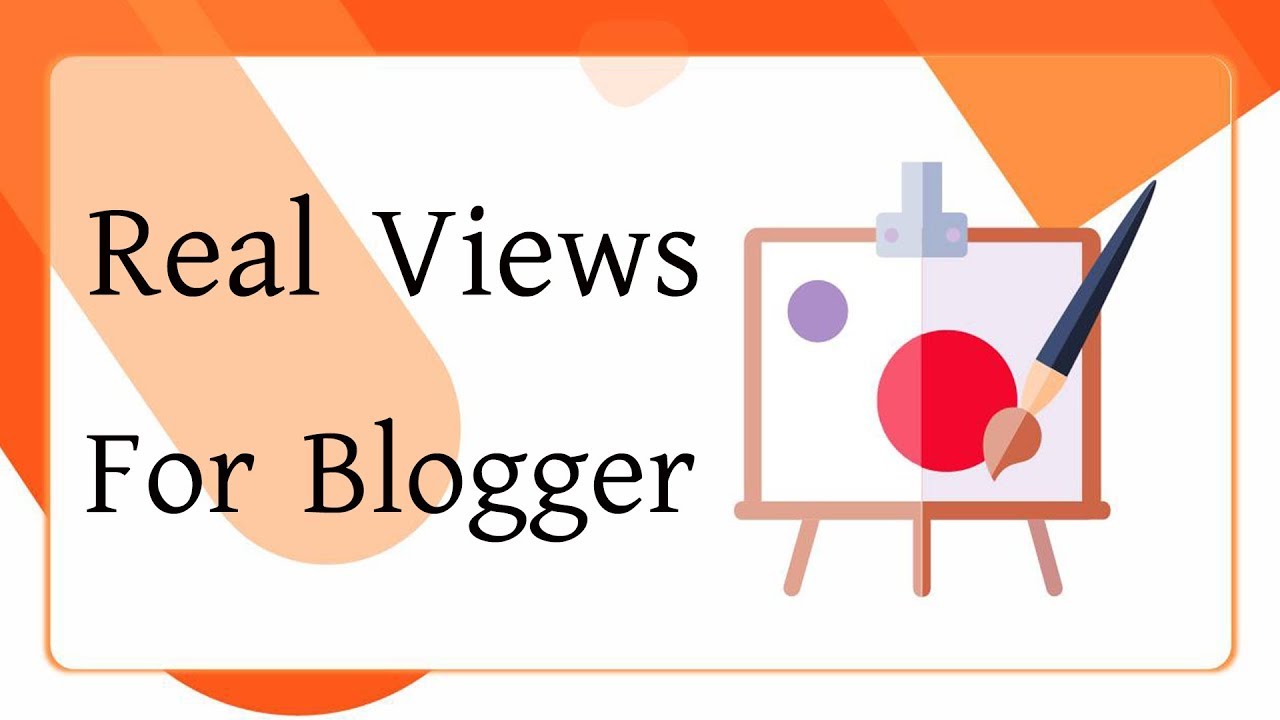 How to get real views for Blogger or Website-Website traffic-website ...