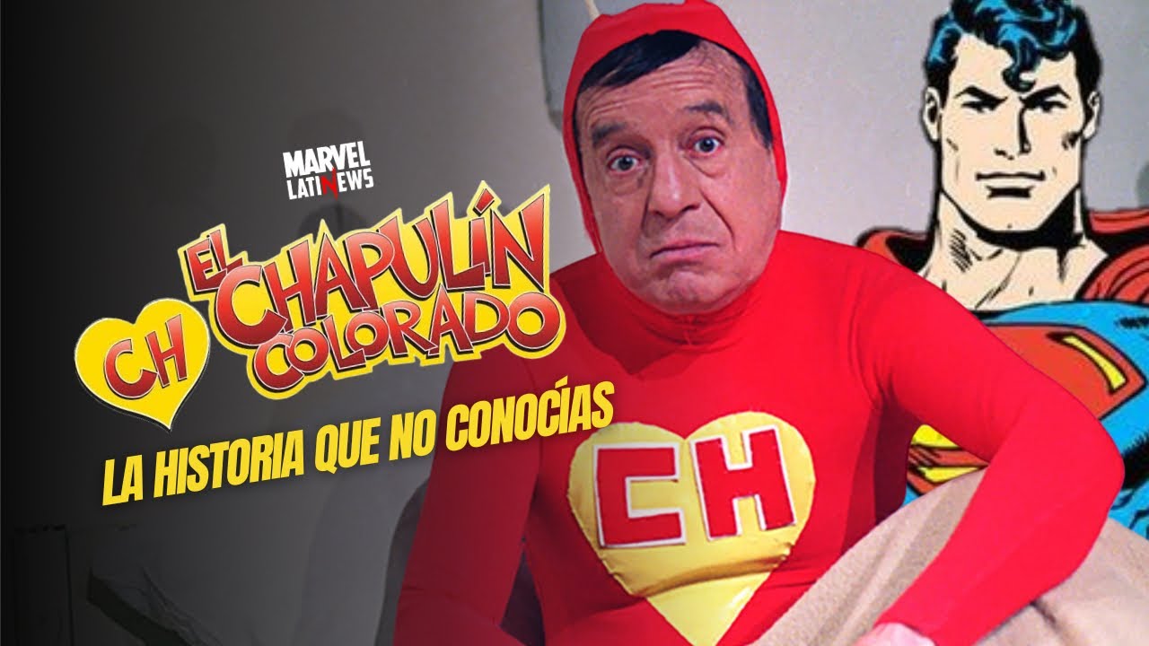 CHAPULIN COLORADO HIJASTRO DE SUPERMAN - YouTube