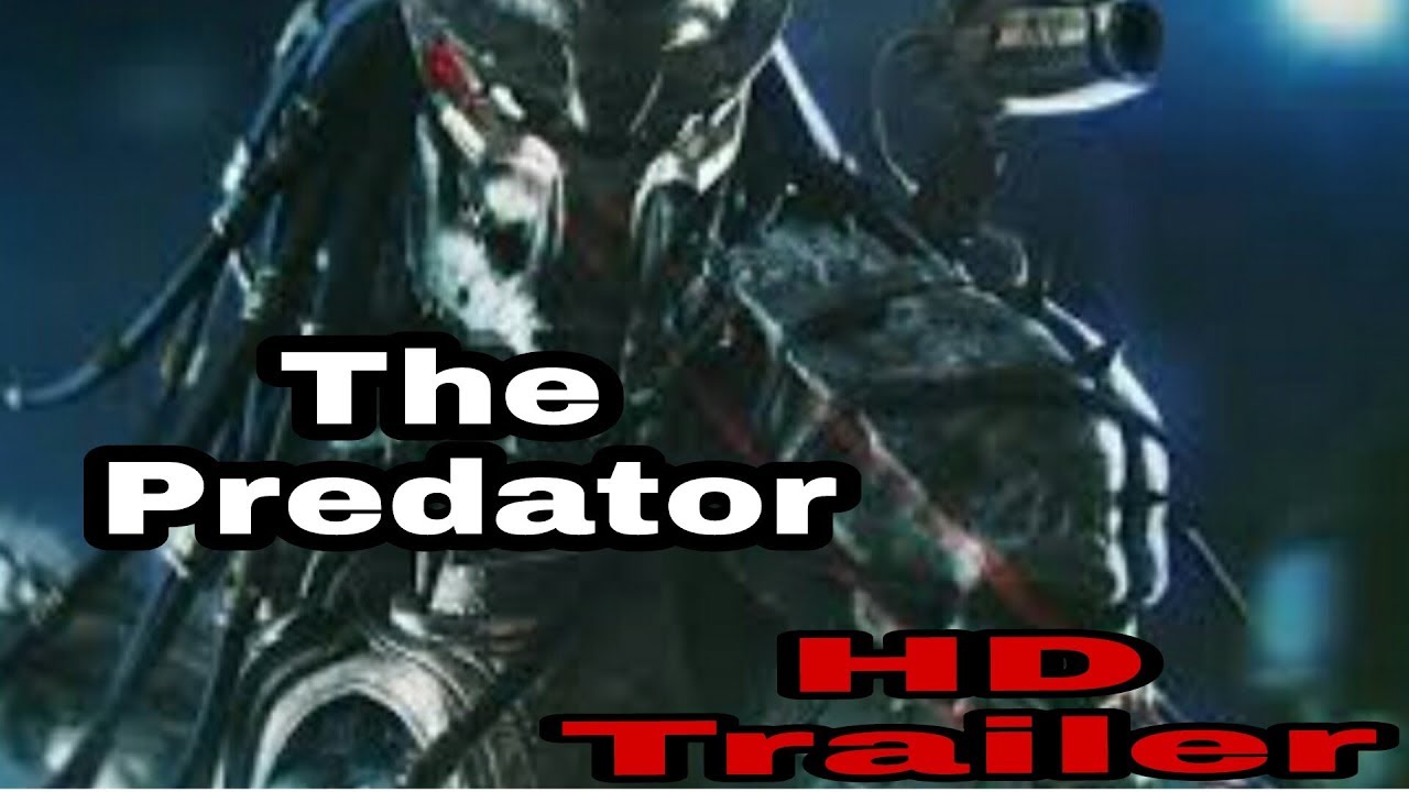 The Predator | Teaser Trailer [HD] - YouTube