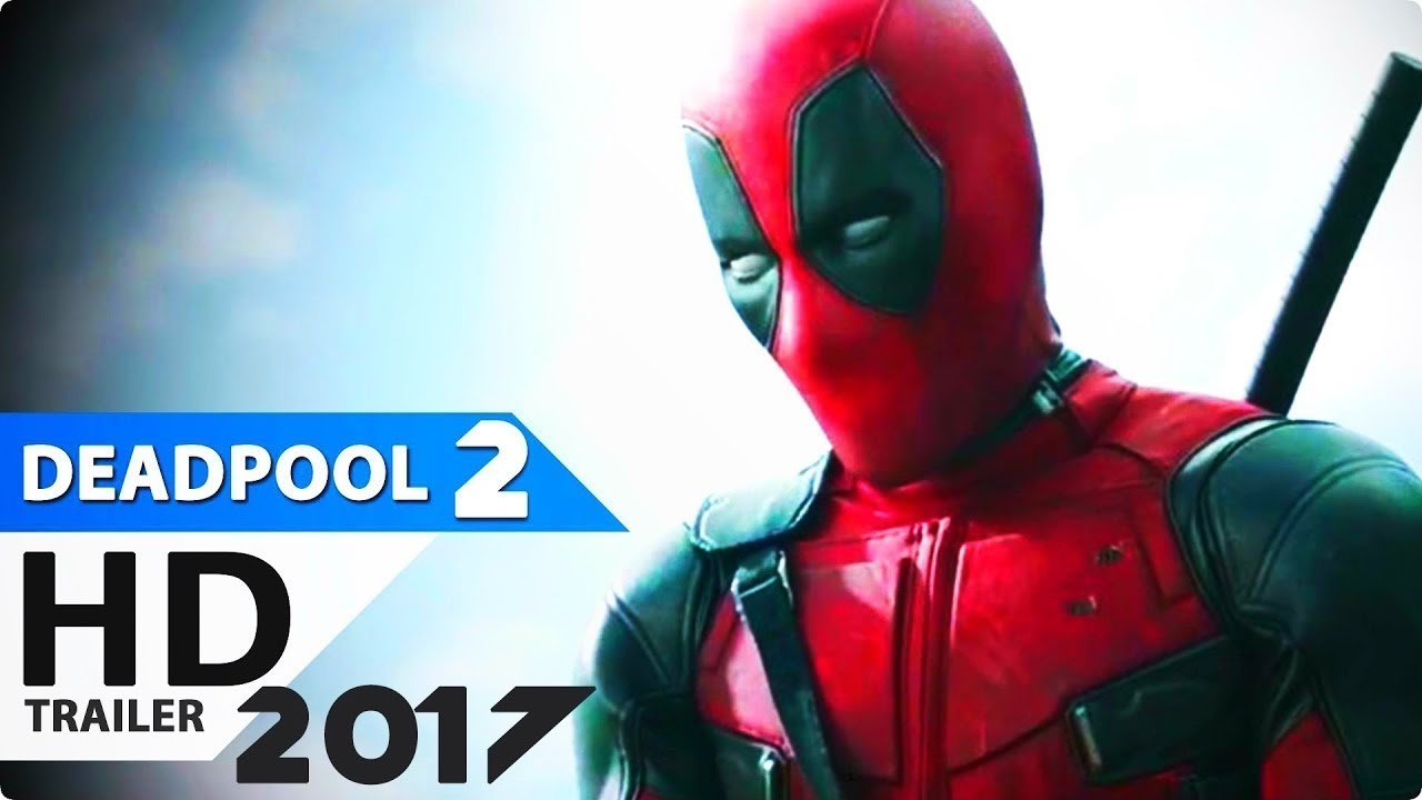 Deadpool 2 | New Trailer - YouTube