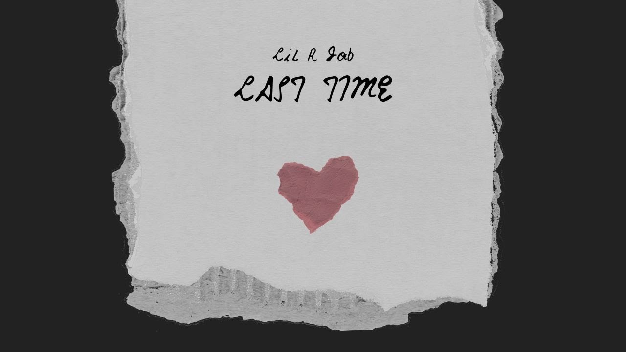 Lil R Jab - Last Time [Official Visualizer] - YouTube