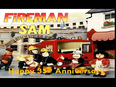 Fireman Sam Happy 35th Anniversary - YouTube