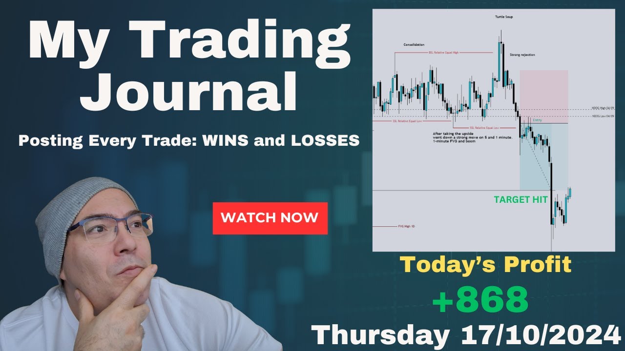 First Day, First Trades: A Trader's Journey 17 OCT 2024 - YouTube