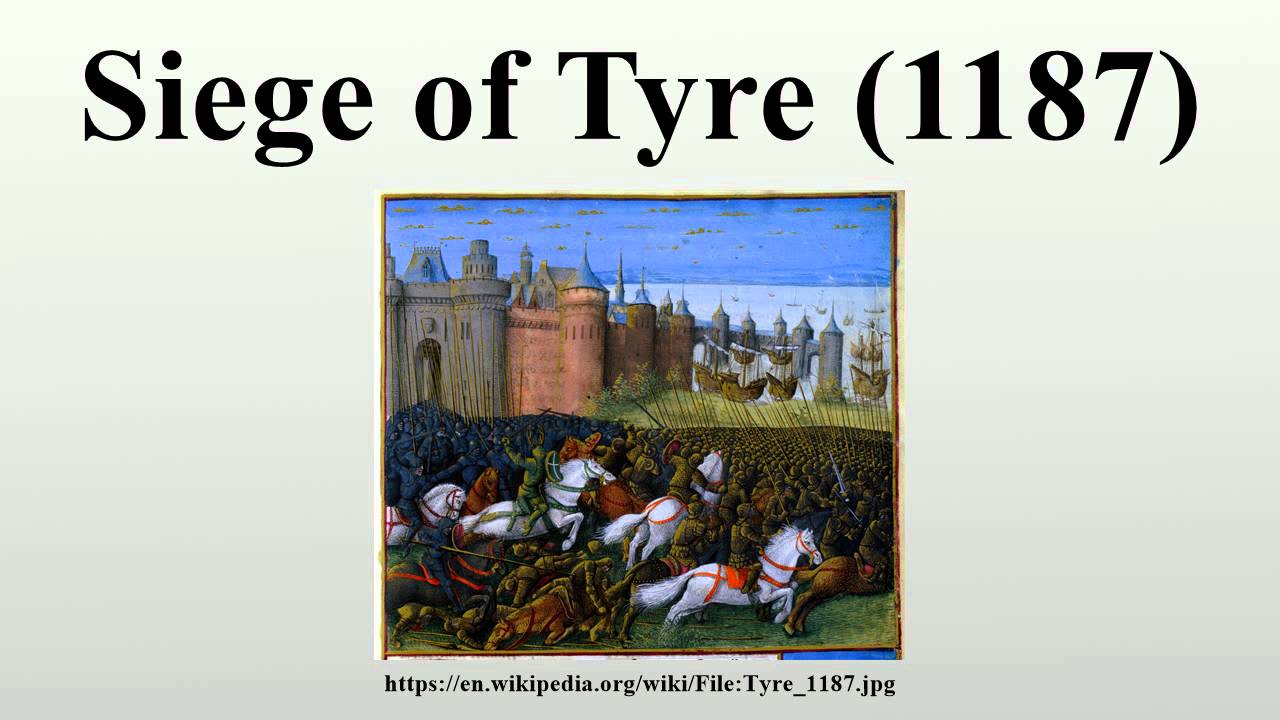 Siege of Tyre (1187) - YouTube