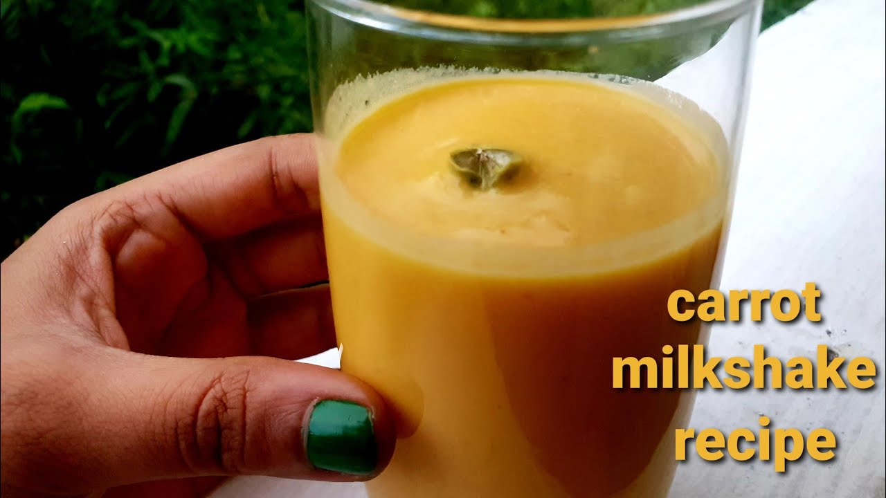 how to make carrot milkshake | carrot milkshake recipe | healthy ...