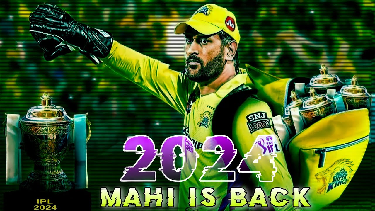MS DHONI IS BACK - IPL 2024 | MS DHONI STATUS | MSD EFX STATUS | SADI ...