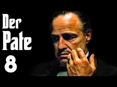 Let's Play Der Pate The Godfather Deutsch #08 - Die Sache mit dem ...
