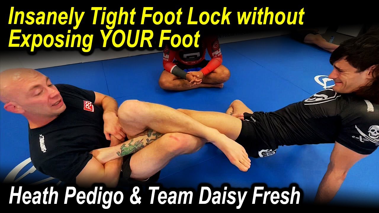Straight Foot Lock without Exposing YOUR Foot with Heath Pedigo and ...