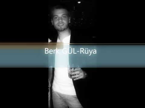 Berk GÜL - RÜYA