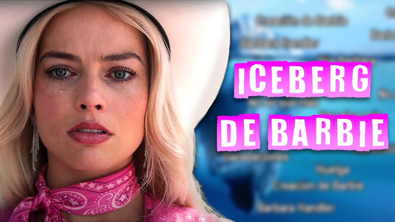 El Iceberg de Barbie La película - YouTube