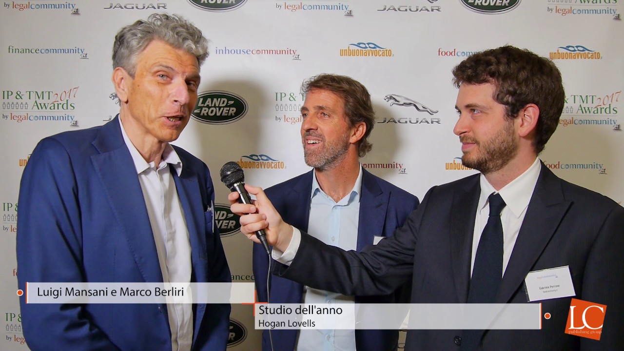 Luigi Mansani e Marco Berliri - Ip & Tmt Awards 2017 by legalcommunity ...