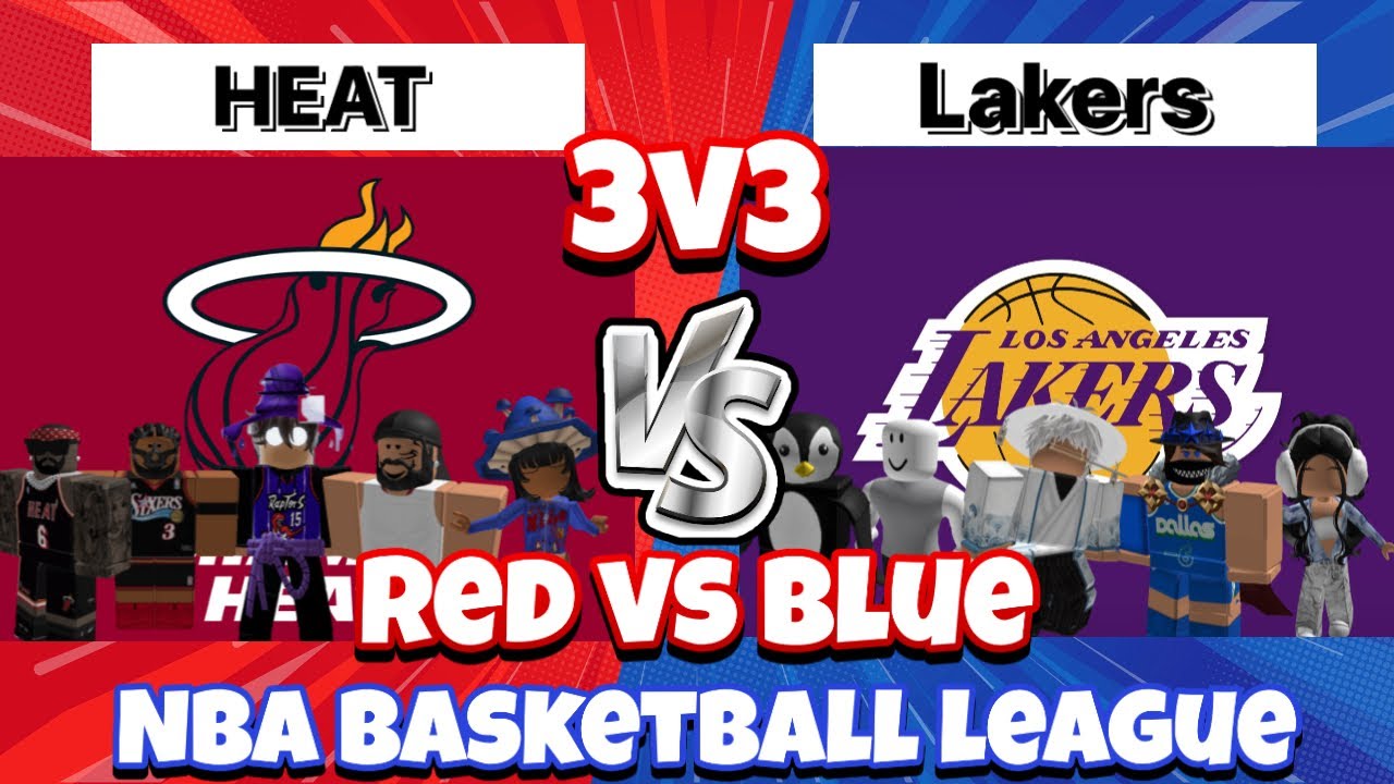 🔴 ROBLOX RED VS BLUE 3v3 NBA BASKETBALL LEAGUE LIVE - MIAMI HEAT VS LA LAKERS!!!! - YouTube