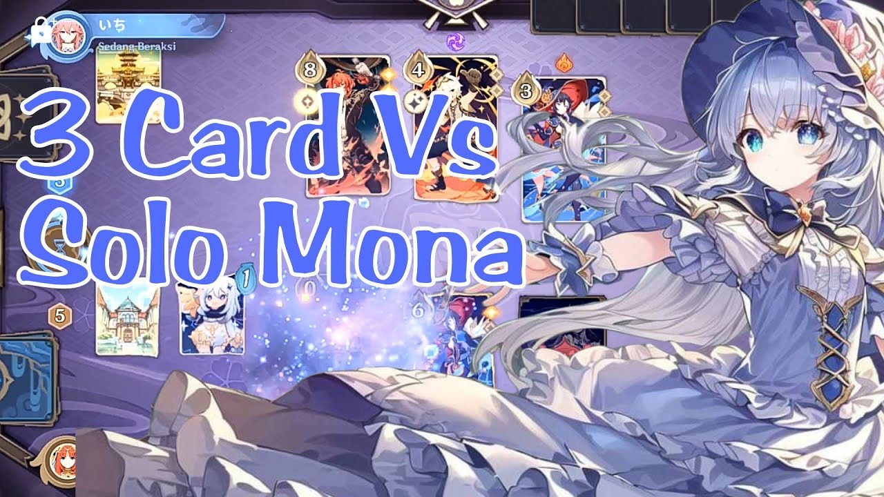 3 Card Vs Solo Mona Genius Invocation TCG - Genshin Impact - YouTube
