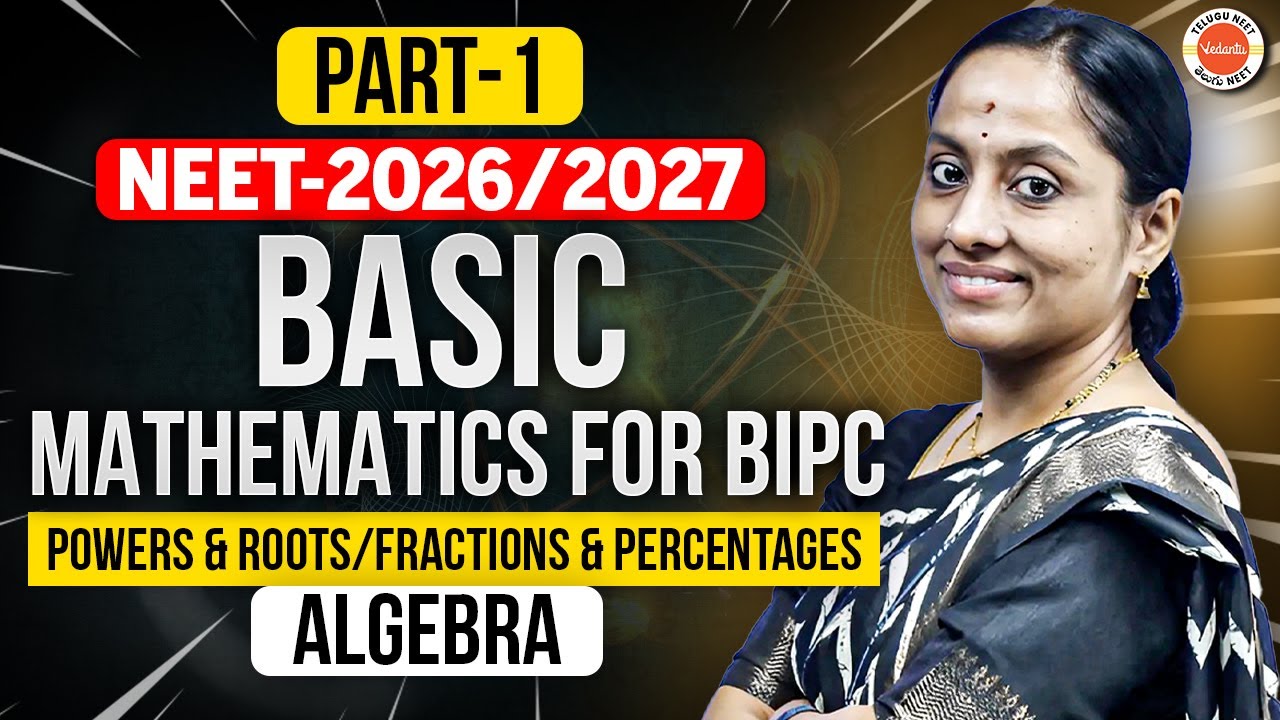 Basic Mathematics for Bi.P.C | Part - 1 | NEET 26 - 2027 | Rama Ma’am ...