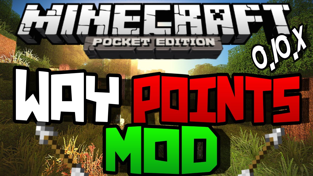 Minecraft PE 0.10.x: Way Points Mod, Ya No Te Perderas! - YouTube