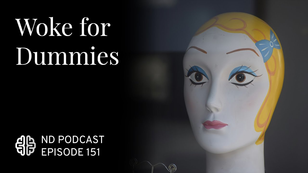 Woke for Dummies - YouTube