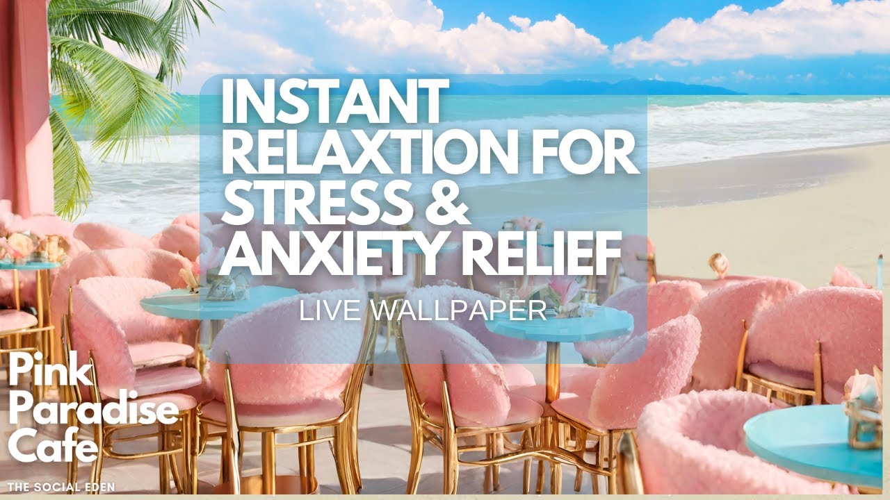 Soothing Instant Relaxation Escape : for Anxiety & Stress relief , Live ...