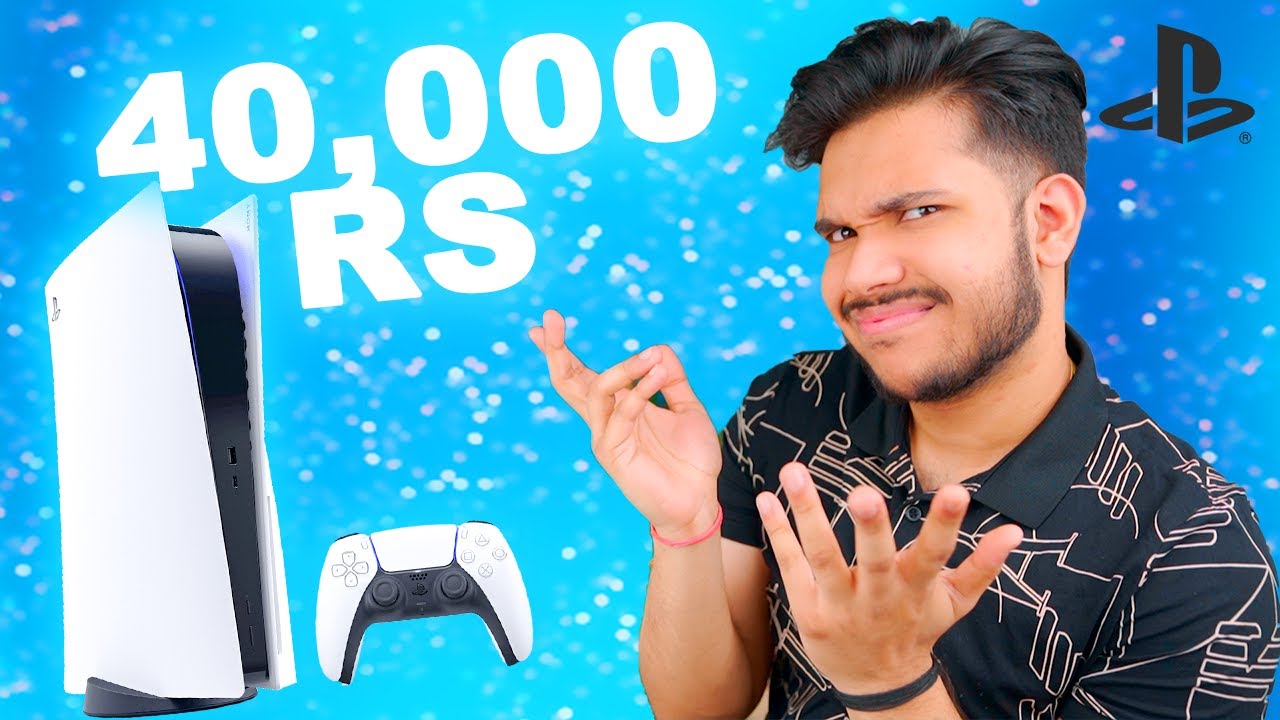 PLAYSTATION 5 in 40,000rs ! Indian Pricing Ps5 - YouTube