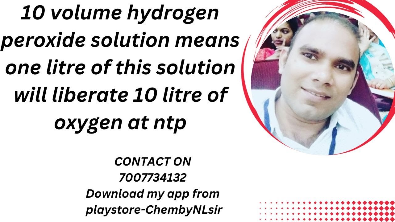 calculate the strength and normality of 10 volume solution of hydrogen ...