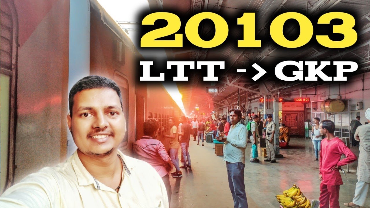 20103 Train Lokmanya Tilak Terminus to Gorakhpur Junction Travel Vlog ...