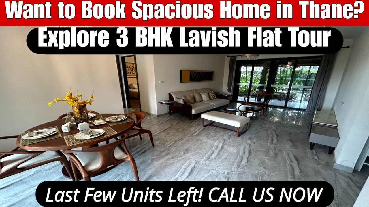 Premium 3 BHK Sample Flat | Luxury Project of Thane | Few Unit Left ...