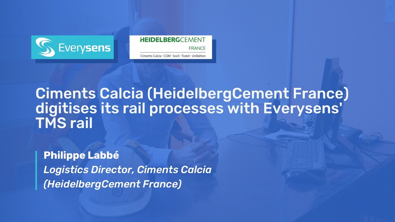 Ciments Calcia (HeidelbergCement France) digitises its rail processes ...