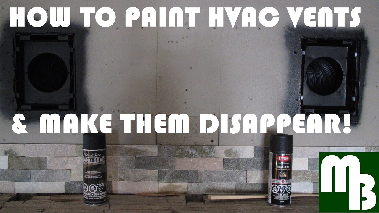 How to paint HVAC vents to make them all but disappear! - YouTube