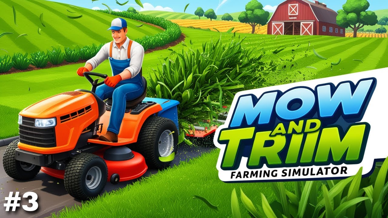Mow And Trim・Farming Simulator - Gameplay Walkthrough Part 3 - (iOS ...