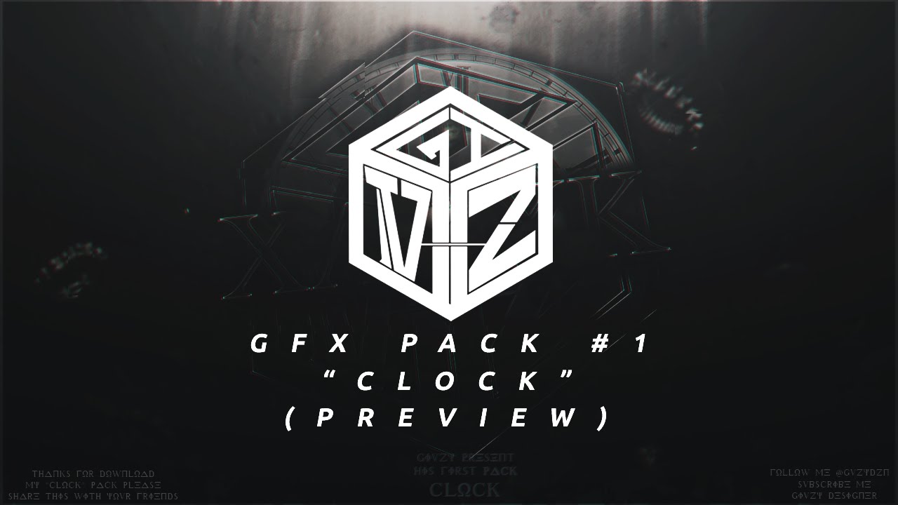 GIVZY-GFX PACK #1"CLOCK" (PREVIEW) - YouTube