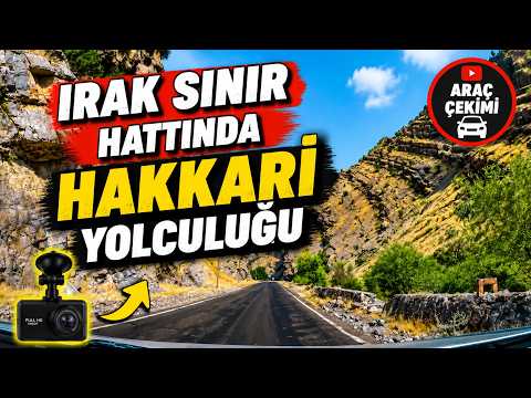 IRAK SINIR HATTINDA HAKKARİ YOLCULUĞU
