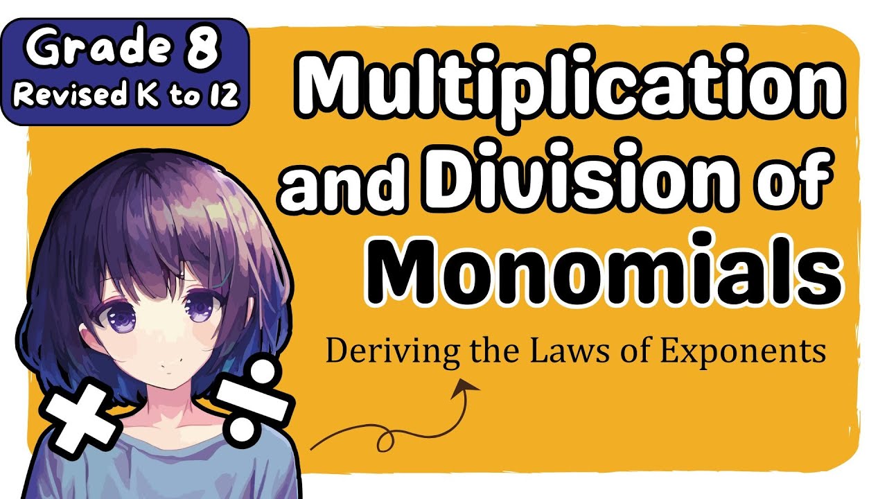 Multiplication and Division of Monomials - First Quarter Grade 8 Matatag Revised K-12 Math ...