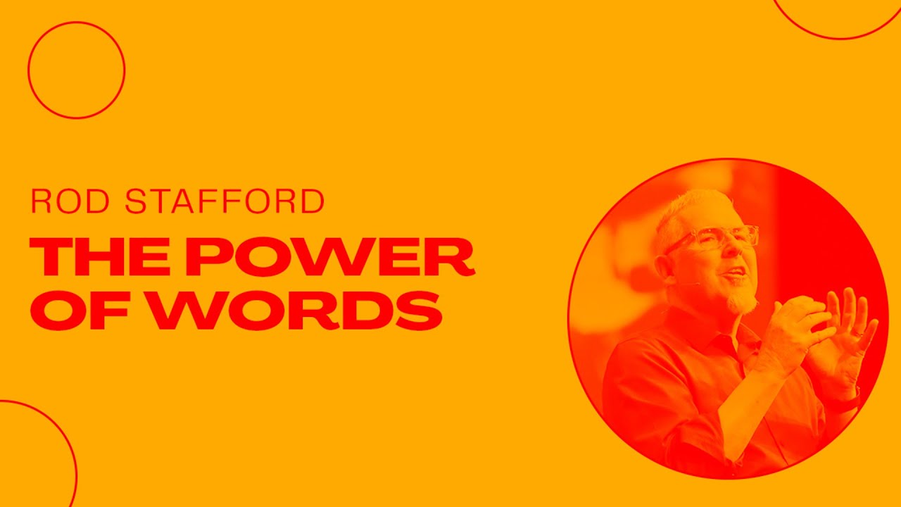 THE POWER OF WORDS - Rod Stafford, Fairfax Church - YouTube