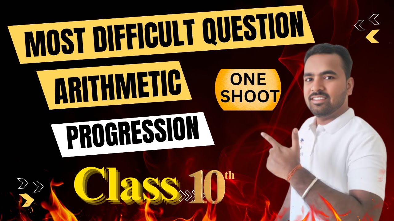 Arithmetic Progression Class 10 Most Difficult Question In One Shoot arithmetic-progression-class-10-most-difficult-question-in-one-shoot