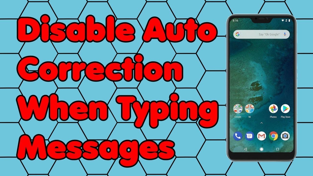 How To Disable Auto Correction When Typing Messages On A Android Phone Youtube