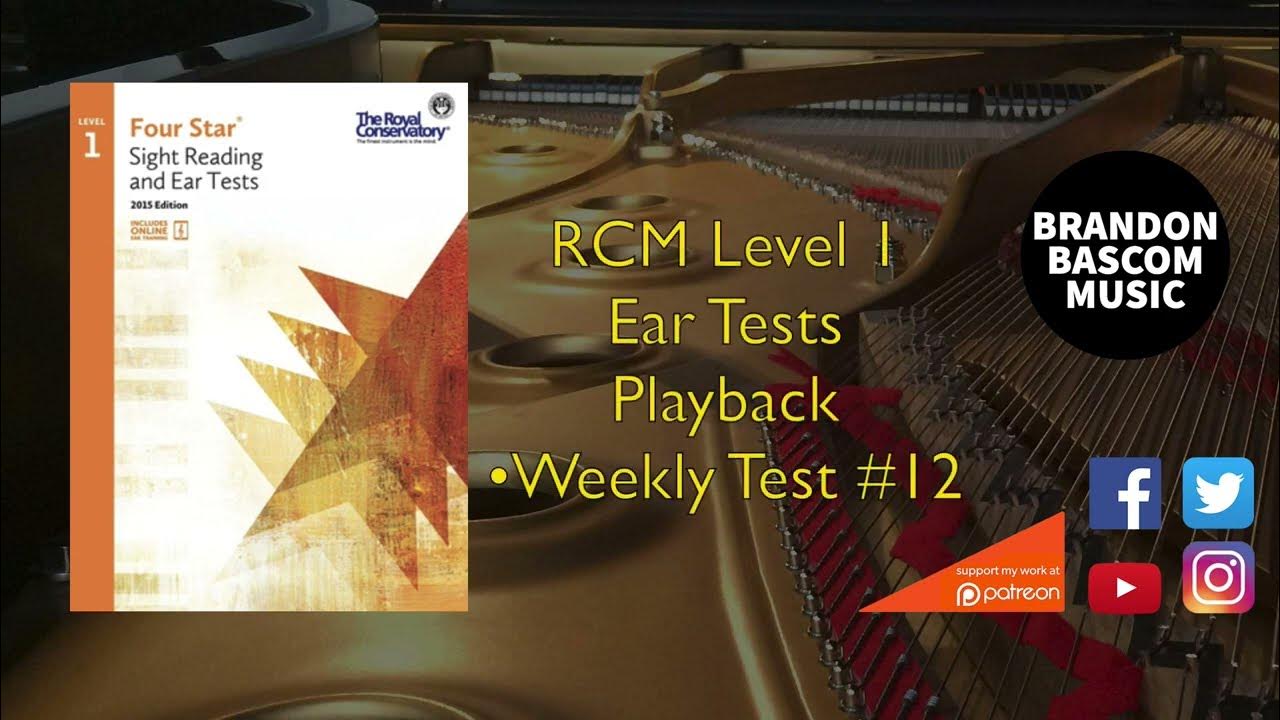 RCM Level 1 Playback -Weekly Test #12 Royal Conservatory of Music - YouTube