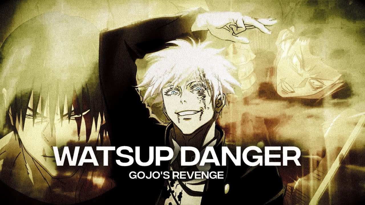 What's Up Danger -: [ Gojo Vs Toji ] AMV/Edit - YouTube