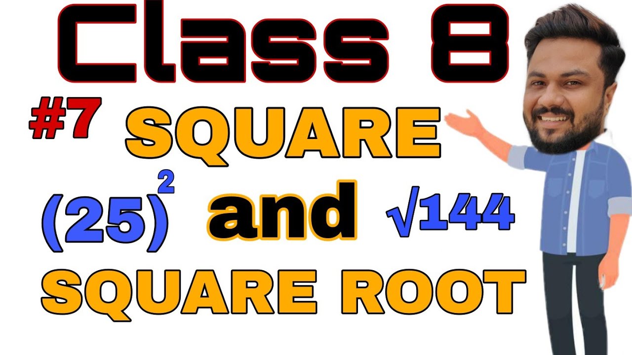 class 8 maths chapter 6 Square and square root class 8 exercise 6.3 ...