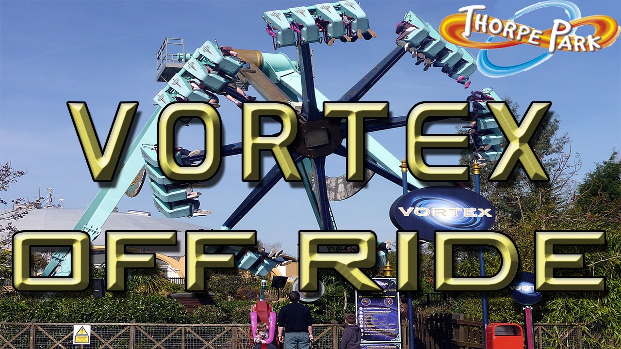 Vortex - Thorpe Park - Off Ride - YouTube