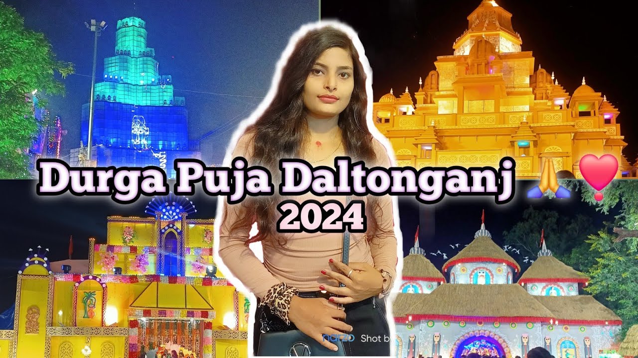 Durga Puja In Daltonganj 🙏 ️ ||Daltonganj Durga Puja Pandal 2024 || Bindass Vlogs Official - YouTube