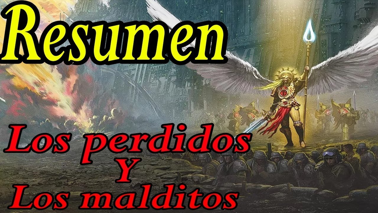 Resumen de Los Perdidos y los Condenados (Segunda novela del asedio a ...