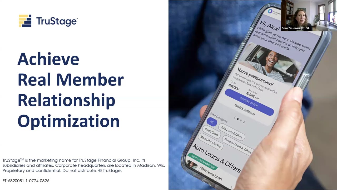 Achieving Real Member Relationship Optimization with TruStage’s Digital ...