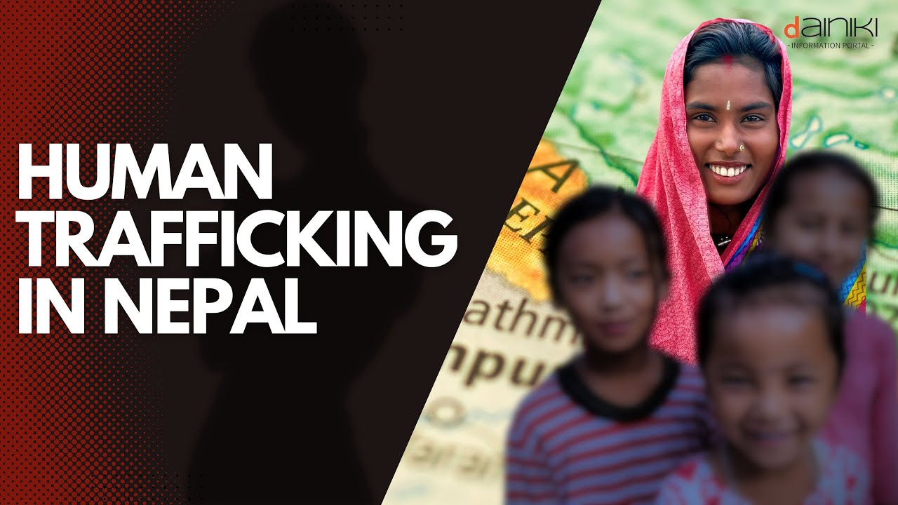 Unveiling the Dark Reality of Human Trafficking in Nepal - YouTube