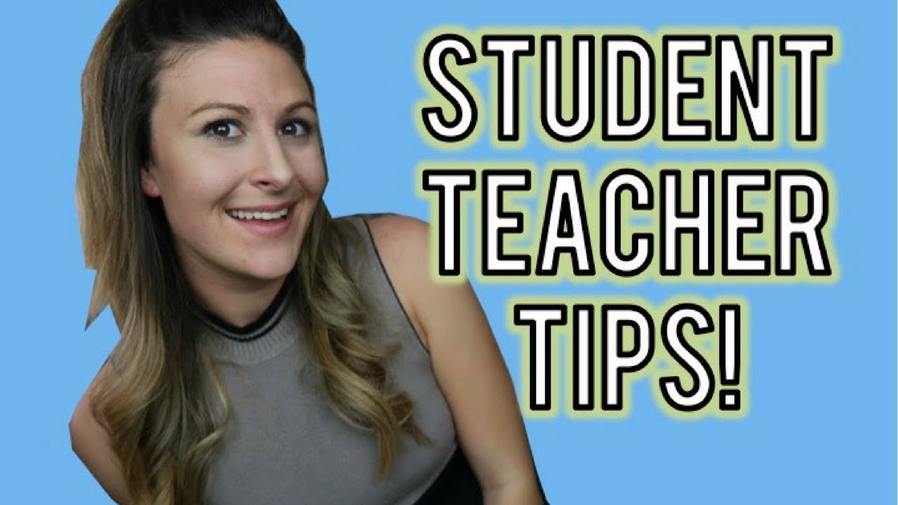 Best Tips for Student Teachers! - YouTube