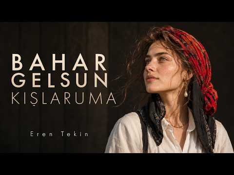 Bahar Gelsun Kışlaruma - Eren Tekin  | Karadeniz Türküsü  |  Karadeniz 2026
