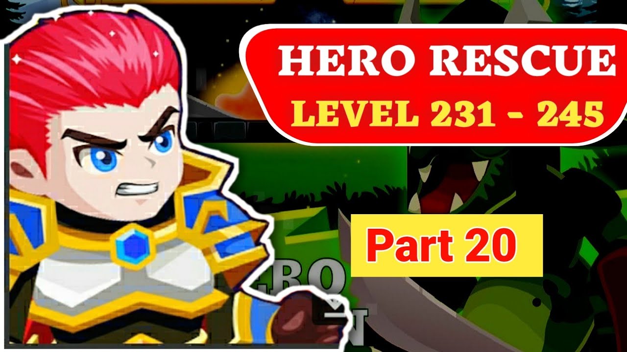Hero Rescue Gameplay In Hindi | Hero Rescue Level 244 | All Levels 231 ...